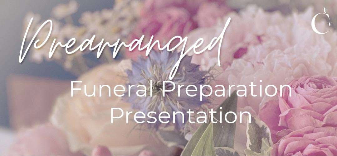 Pre-Arranged Funeral Preparation Preparation – Apple Creek SDA Church